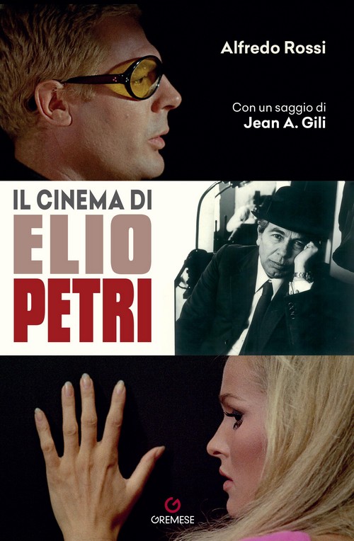 Il Cinema di Elio Petri