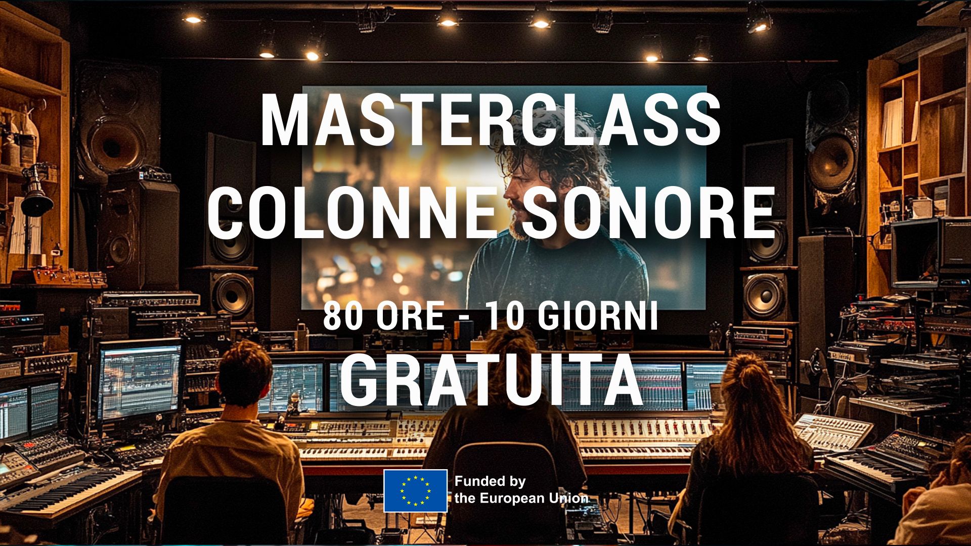 MASTERCLASS GRATUITA COLONNE SONORE - MILANO